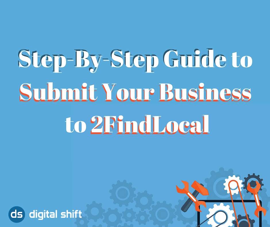Local SEO tip: Submit Your Business to 2FindLocal