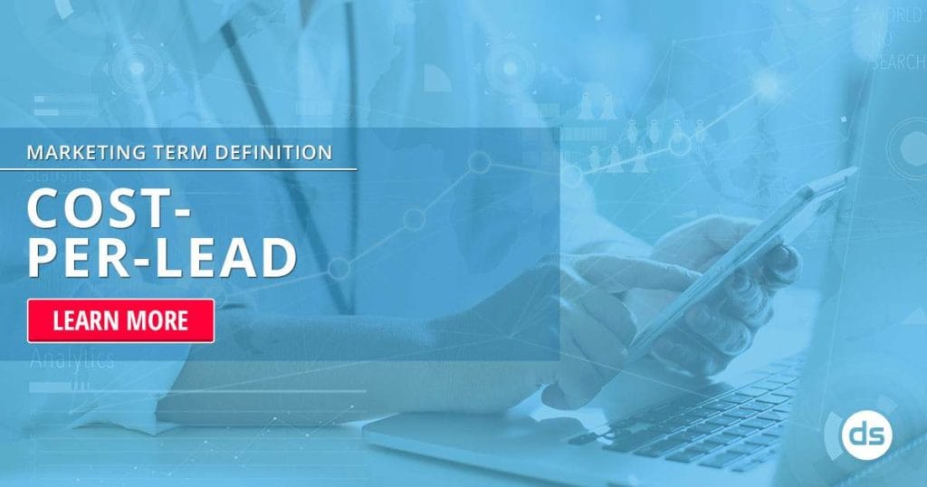 What Is Cost per Lead (CPL)? Digital Marketing Explained