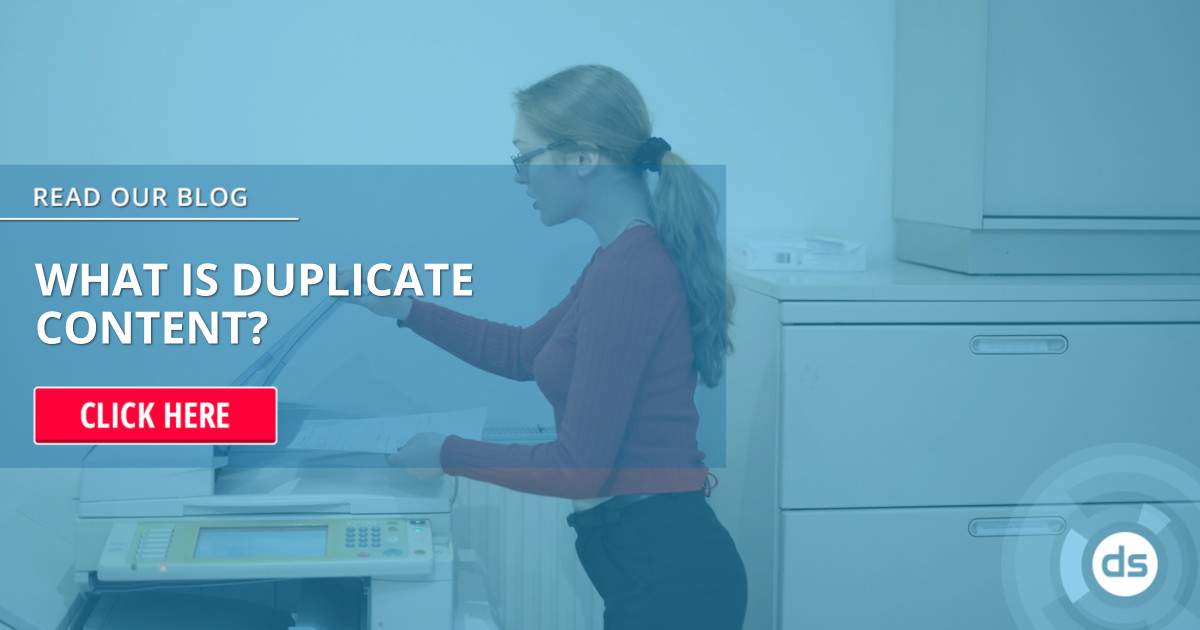 Duplicate Content | Digital Shift®